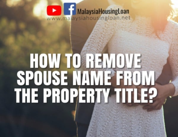 How To Remove Spouse Name From The Property Title? 2023